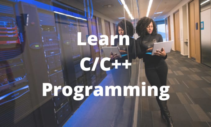 Teach you c, cpp programming language by Designs55 | Fiverr Teach you c, cpp programming language by Designs55 | Fiverr