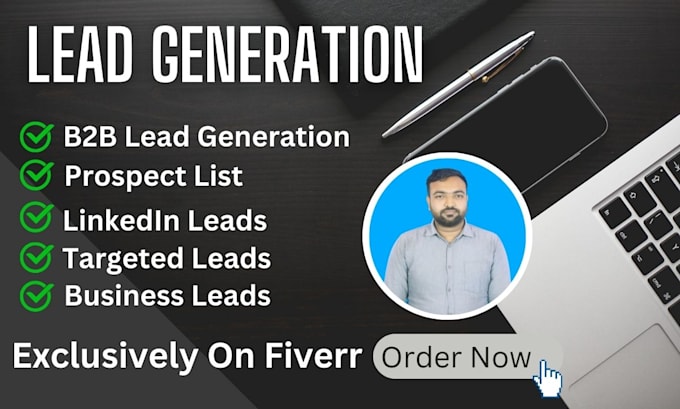 Do b2b lead generation, business leads, linkedin leads by Hannan93 | Fiverr