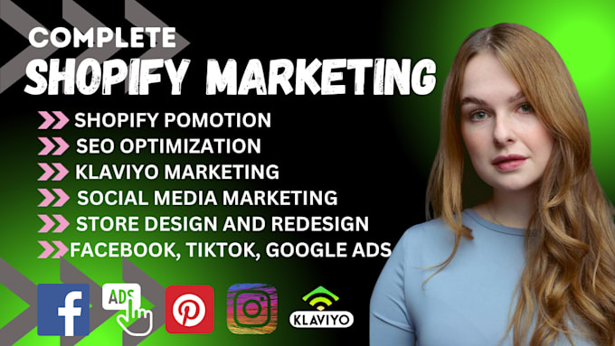 Do complete shopify marketing, shopify store manager, shopify store ...
