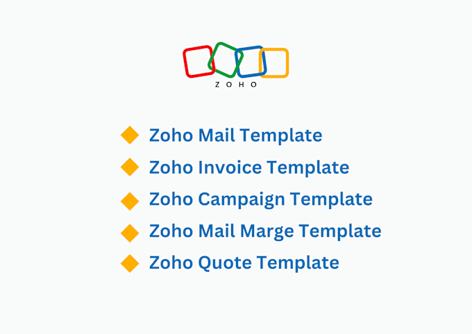 Create custom templates for zoho crm,creator,books,campaigns by Mz ...