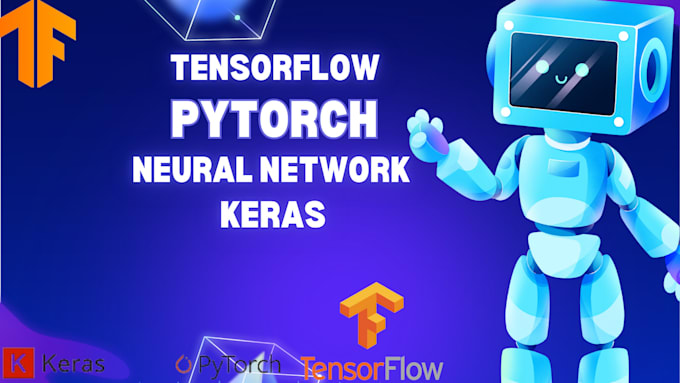 Do Tensorflow Deep Learning Keras Opencv Pytorch Nlp Numpy Ai Apps Neural Networ By Limaxteam