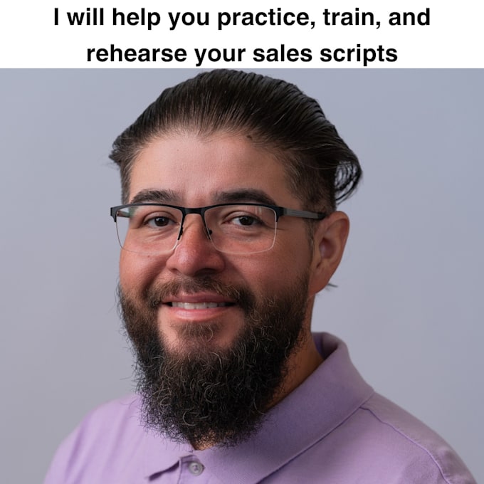 Help you practice, train, and rehearse your sales scripts by Juan ...