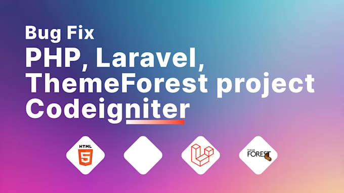 Fix Bugs Of Websites With Php Laravel Backend By Spcworldexpress Fiverr
