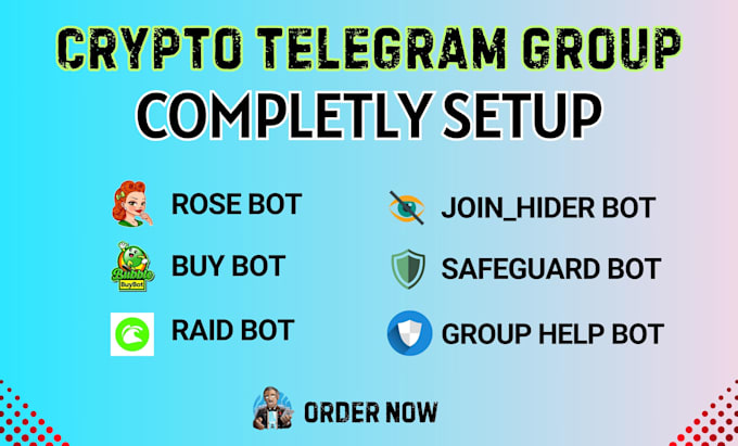Create group and fully setup telegram bots in your crypto group by Sammo17 | Fiverr