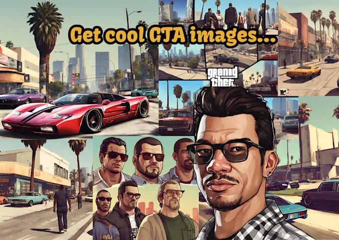 Create gta images for you in 24 hours by Dev1ate | Fiverr