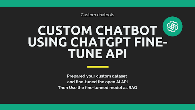 Fine tune chatgpt model for custom data using the openai api by Mhassandata | Fiverr