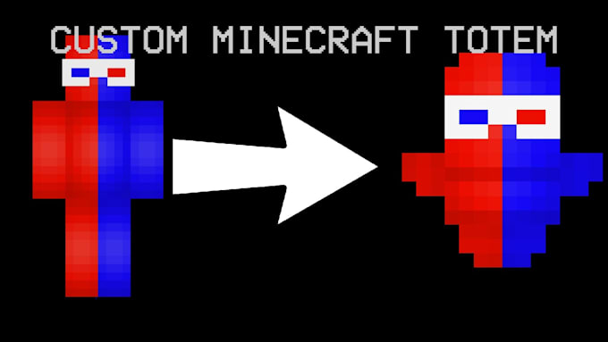 Make a custom minecraft totem for your skin by Foxay6 | Fiverr