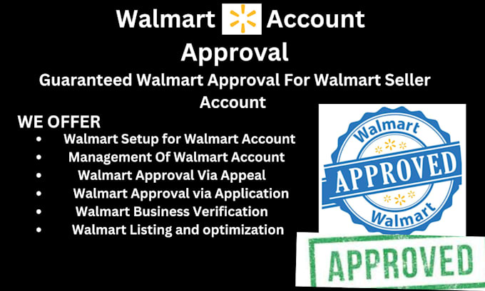 Setup onbaording and get walmart account approval and list items by ...
