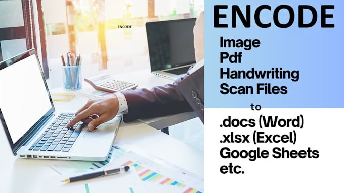 Encode pdf or image to word or excel typing within a day by Eyevan01 | Fiverr