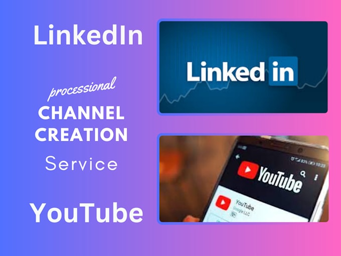 Create, setup youtube channel and linkedin full setup with intro, outro by Fb_masterking | Fiverr