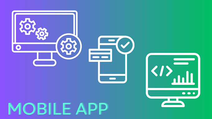 Create a mobile app by Rachelwig | Fiverr