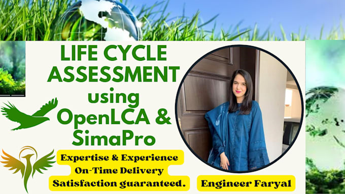 Perform lca life cycle assessment using openlca and simapro by Taimoor ...