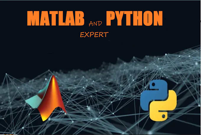 Do matlab programming, simulink, control frameworks and picture ...