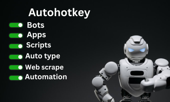 Automate Any Task In Windows Create Bots Softwares Using Autohotkey Ahk By Hashmerry Fiverr