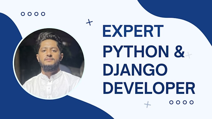 Custom python django website development for your business by Turzo001 | Fiverr