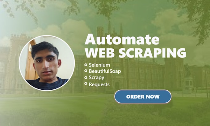 Automate Web Scraping Data Scraping And Data Collection And Data Mining By Safdarjamalcom Fiverr