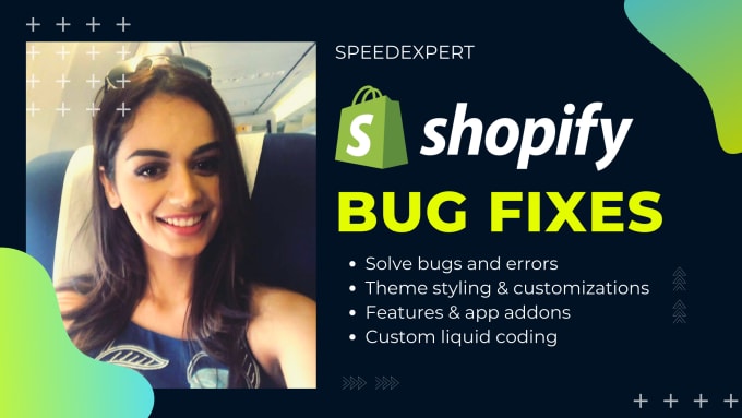 Do Shopify Bug Fixes And Customizations By Speedexpert Fiverr