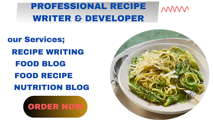 Be your food writer and recipe developer by Ella_ven | Fiverr