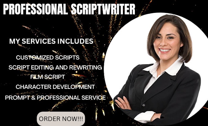 Be your scriptwriter, movie script, screenplay, scriptwriting, film ... Be your scriptwriter, movie script, screenplay, scriptwriting, film ...