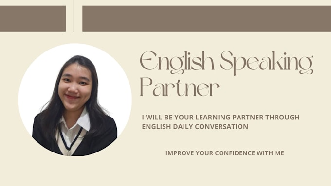 Be your learning partner for english speaking lesson by Angelinaa_angel ...