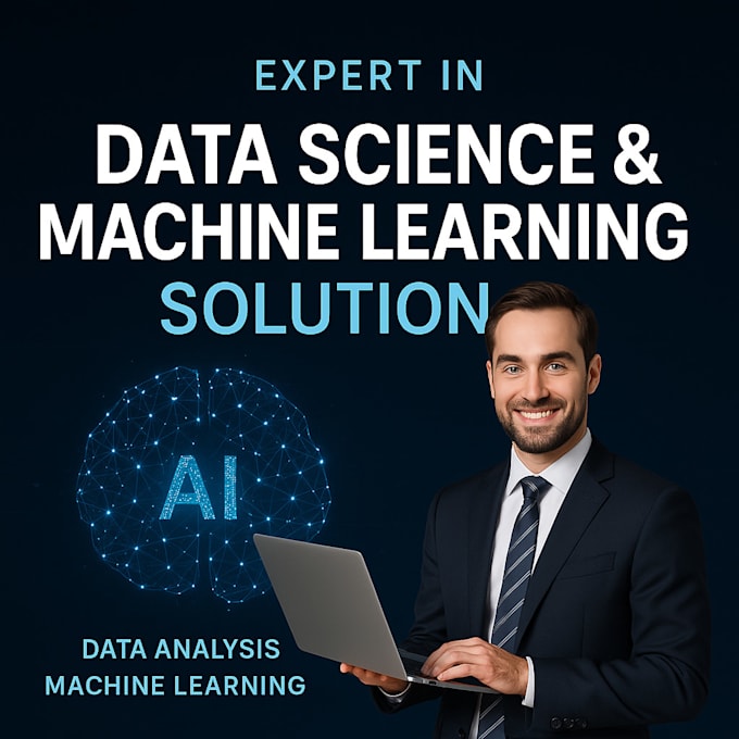 Build machine learning, ai solutions, deep learning models by ...