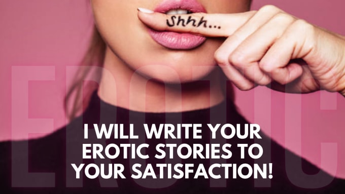 Write A Personal Nsfw Erotic Short Story Of Any Kink And Length And Do