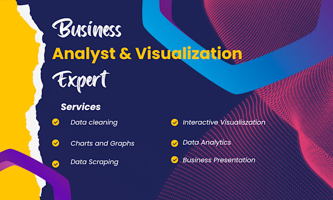 Be your business analyst and visualization expert by Roopam_barua | Fiverr