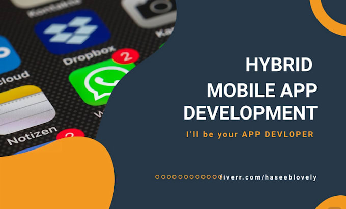 Develop hybrid mobile application in flutter , react and ionic by Haseeblovely | Fiverr