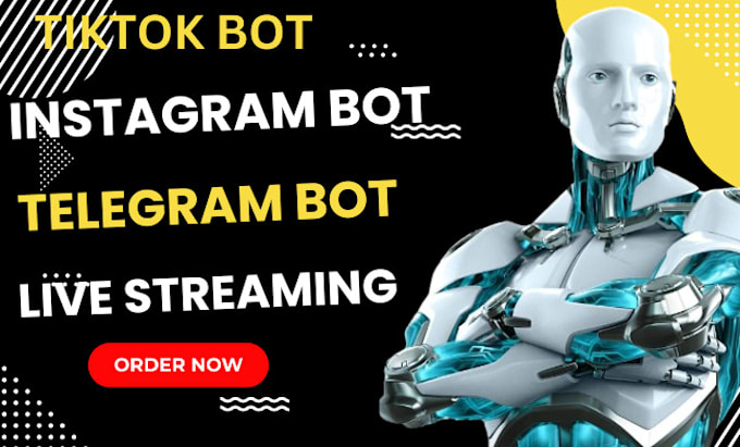 Create Automated Tiktok Bot Instagram Bot Automate Youtube Bot And Twitter Bot By Chadsalex