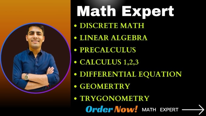 Tutor you linear algebra, calculus, discrete math, differential ...