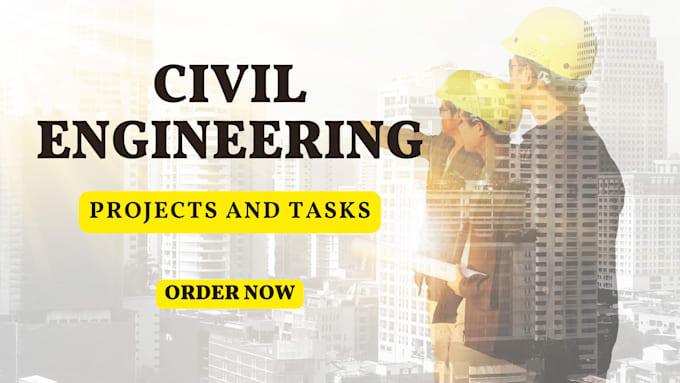 Do civil engineering projects by Engr_adil6 | Fiverr