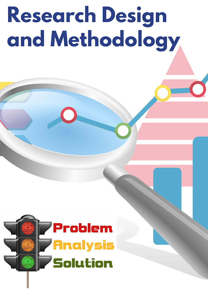 Guide you through your research design and methodology by Bsavvy1 | Fiverr