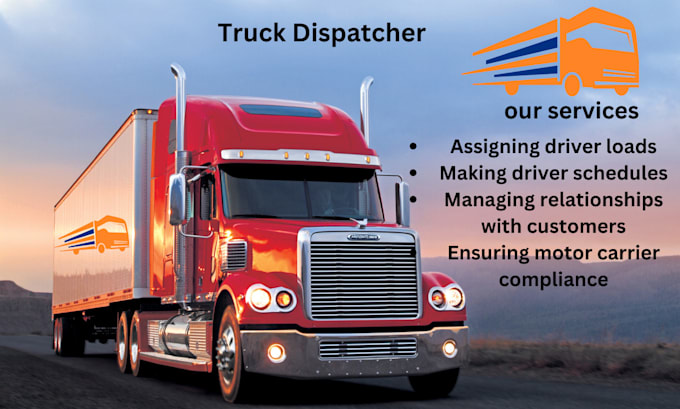 Provide truck dispatch services by Saifalikhanoo1 | Fiverr