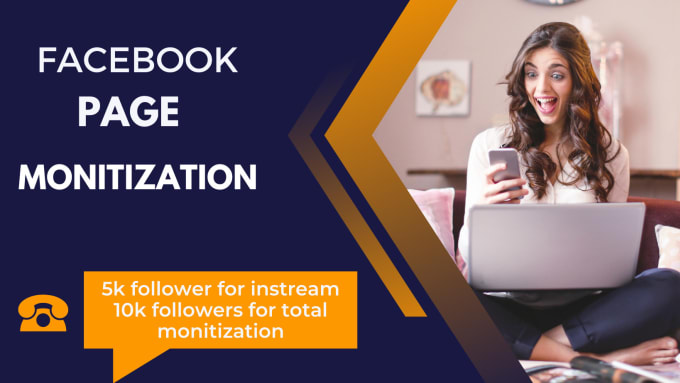 Complete facebook page monetization criteria by Neelamsadia | Fiverr
