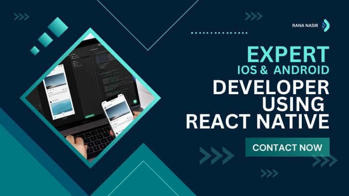 Develop android ios mobile application using react native by ... Develop android ios mobile application using react native by ...