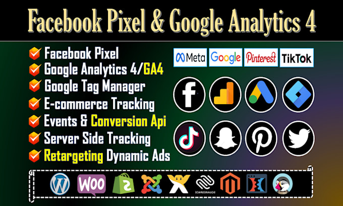 Setup facebook pixel conversion api, google analytics 4 tag, tiktok tracking gtm by Smrashed_pro ...