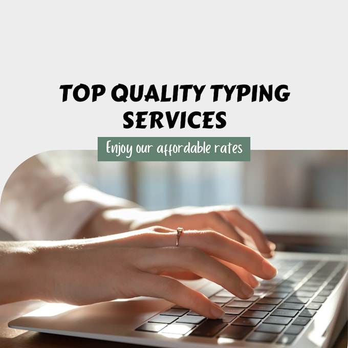 Give you a fast and accurate typing service by Kelvin_typist | Fiverr