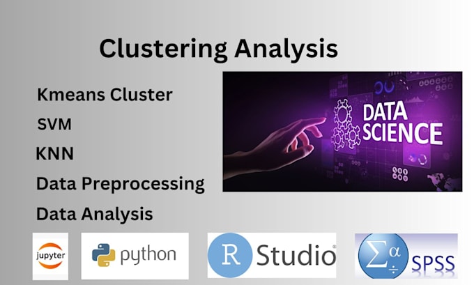 Do svm, knn, kmeans, hierarchical and dbscan clustering in rstudio, spss, python by Data ...