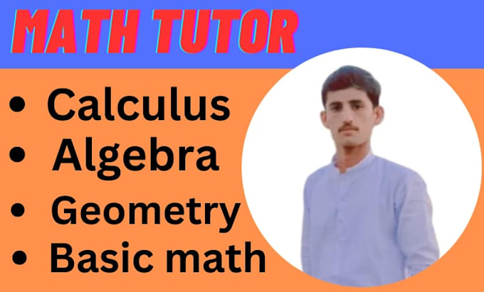Be math online tutor for calculus algebra and basic math by Sarimtutor ...