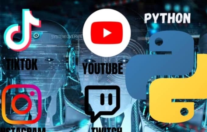 Develop youtube automated bot, tiktok bot, twitch bot, instagram bot in ... Develop youtube automated bot, tiktok bot, twitch bot, instagram bot in ...