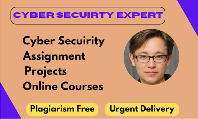 Do cyber security assignment, reports, papers and complete courses by Afia_um | Fiverr