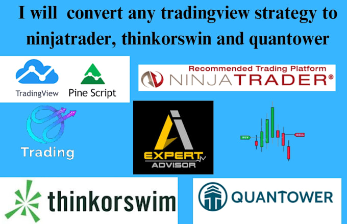 Convert any tradingview strategy to ninjatrader, thinkorswin and ...