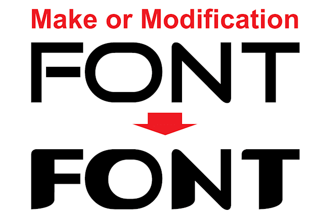 Make or modification font by Darwinoo | Fiverr