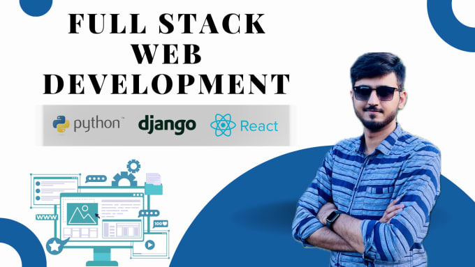 Build Dynamic Web Apps With Python Django Flask And React Js By Hassanxbot1c Fiverr