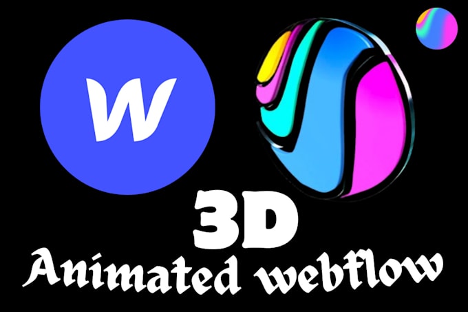 Design 3d animated webflow website, threejs animation, 3d spline ...
