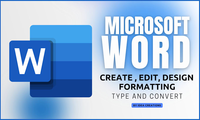 Create, format, design, edit, create, and fix ms word document by ...
