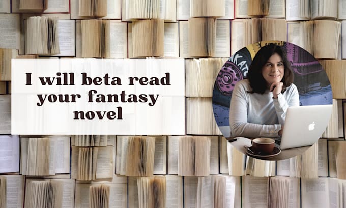 Beta read your fantasy novel by C_m_walker | Fiverr