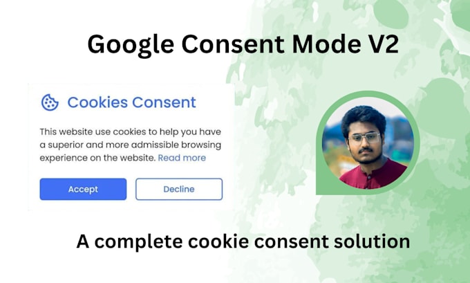 Setup google cookie consent mode v2 with gtm, cookie banner,ga4 by Ubaqtechnology | Fiverr