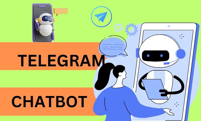 Build custom telegram bots, telegram channel chatbot developer by Janet ...