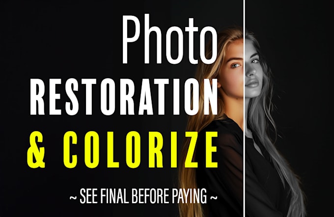 Edit, color restoration, background removal, black and white conversion ...